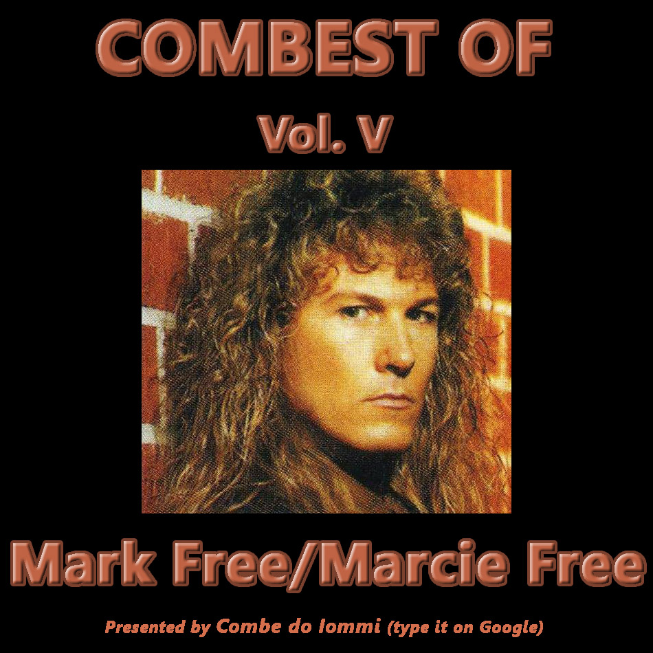 Combe do Iommi ®: Combest Of: Vol V - Mark Free/Marcie Free [2010]