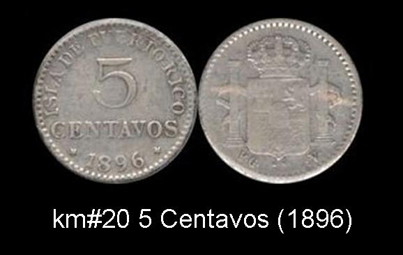 Coins of Puerto Rico: Monedas Puertorriqueñas (1895 - 1896)