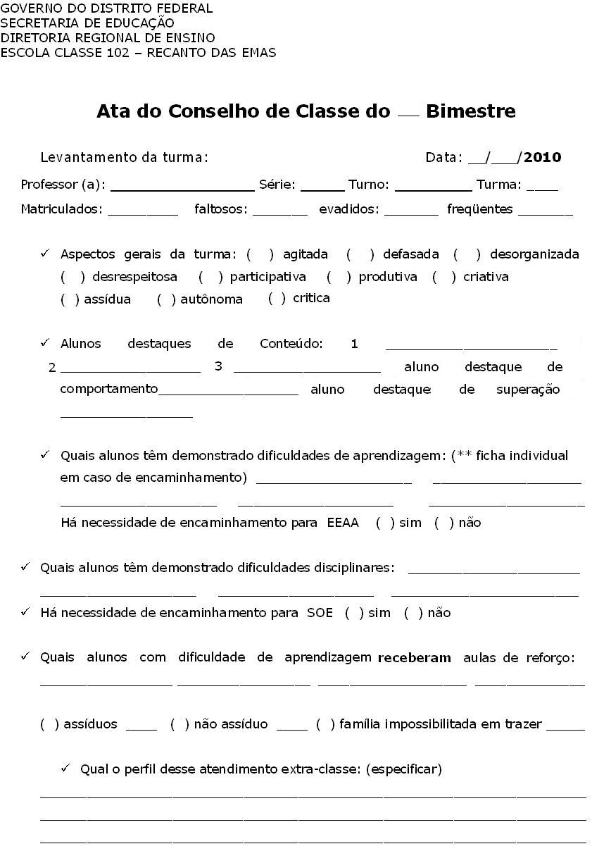 E. C. 102 - Recanto das Emas: Modelo de Ata para o Conselho Escolar ...