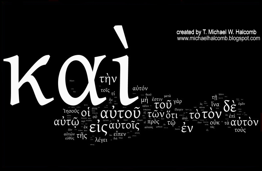 The Blog of Dr. T. Michael W. Halcomb: The Gospel of Mark in Greek