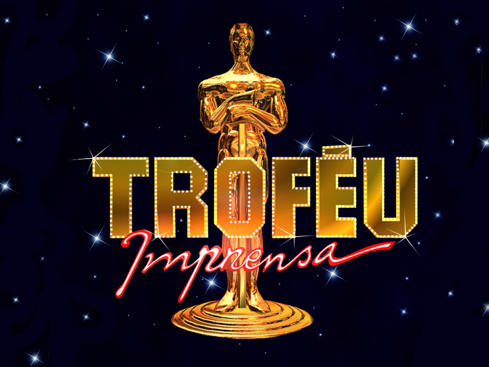 TV - UM INVENTO FANTÁSTICO: OS MELHORES DO ANO X TROFÉU IMPRENSA TV - UM INVENTO FANTÁSTICO: OS MELHORES DO ANO X TROFÉU IMPRENSA