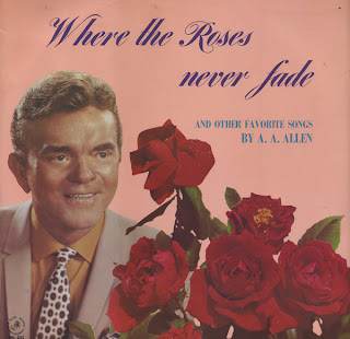 The Good, Bad & Ugly Gospel Record Barn: A. A. Allen Album Covers