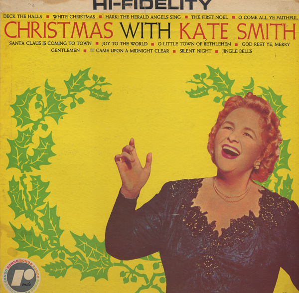 Unearthed In The Atomic Attic: Christmas With Kate Smith