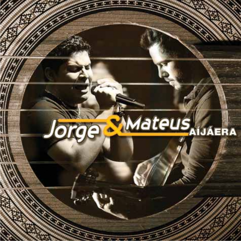 Jorge & Mateus News: NOVO CD - JORGE & MATEUS - AÍ JÁ ERA (2010)