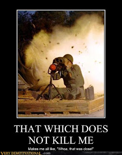 Military Motivator v2: That which does not kill me