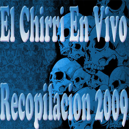 Tehojari: El Chiri - En Vivo Recopilacion (2009)