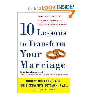 Anne Reads: Ten Lessons to Transform Your Marriage by Gottman