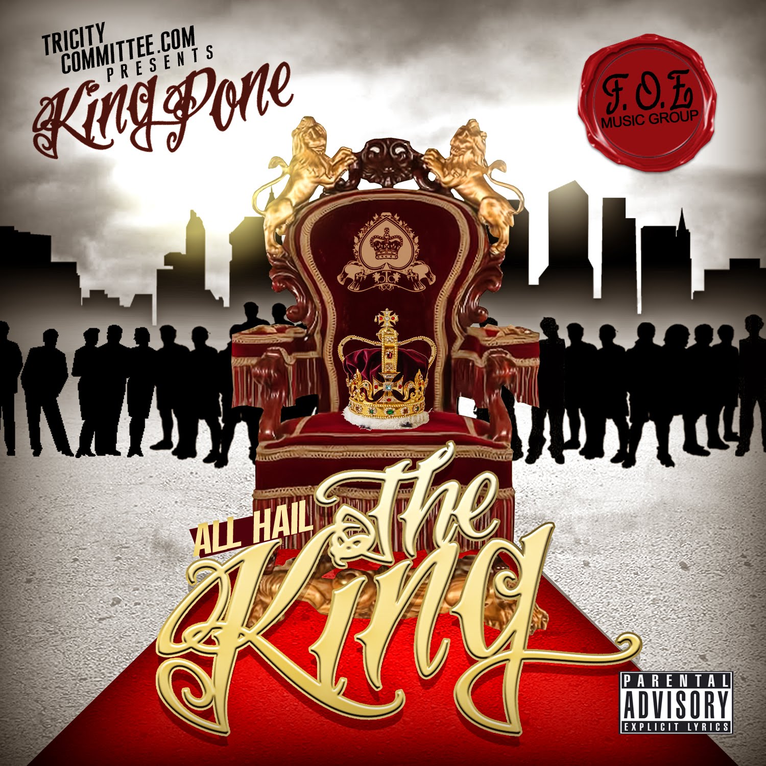 King Pone - All Hail The King (Mixtape) ~ TH3 KINGS