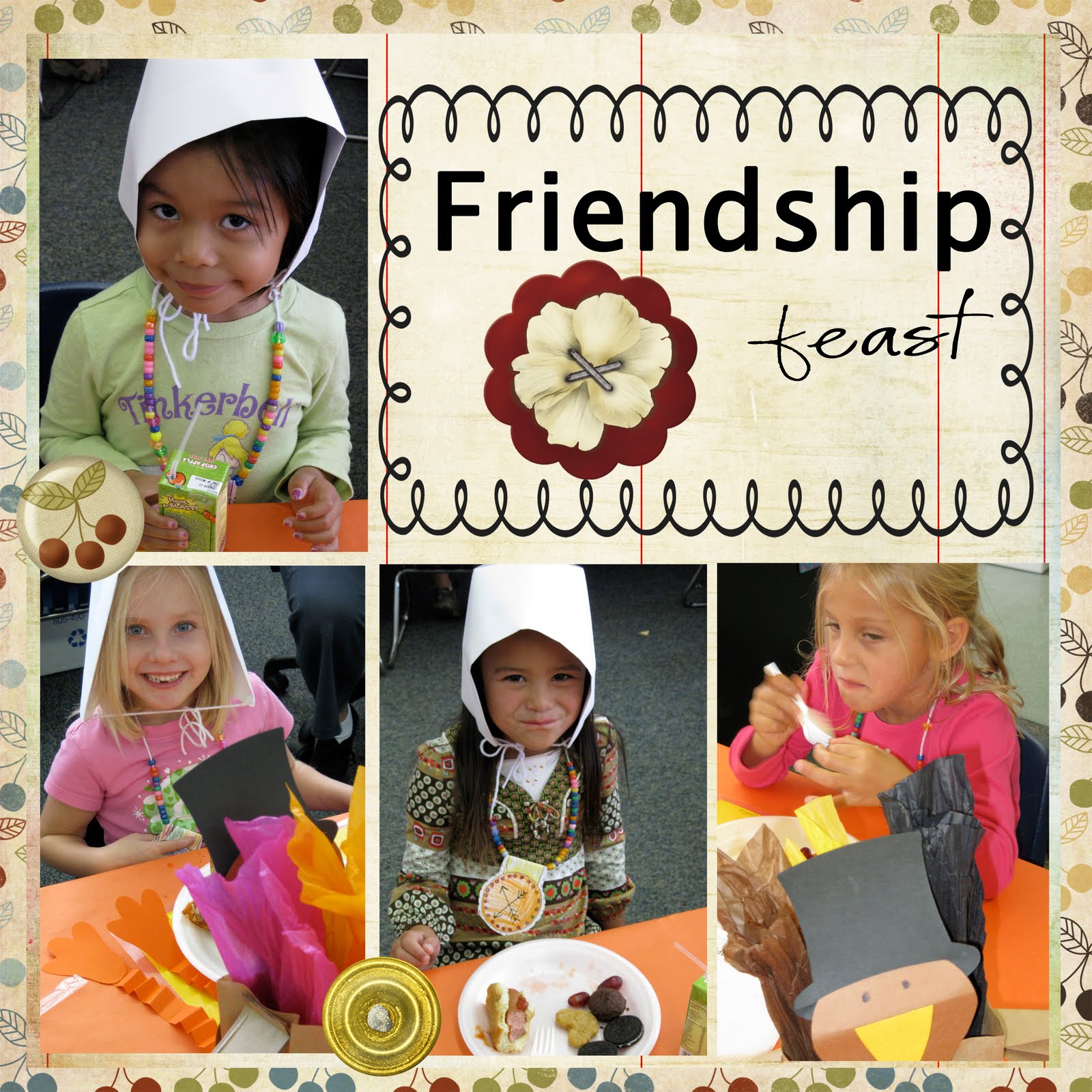 My Kinder Kids: Our FRIENDSHIP Feast