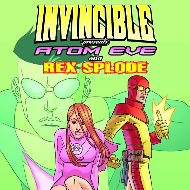 SNEAK PEEK: Atom Eve and Rex Splode...