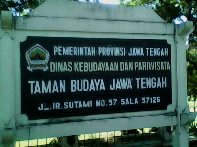 Taman Budaya Jawa Tengah ~ Sahabat Q Dunia Q