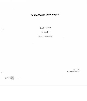 SohoMeetsSolo: Original Prison Break Script: The Pilot