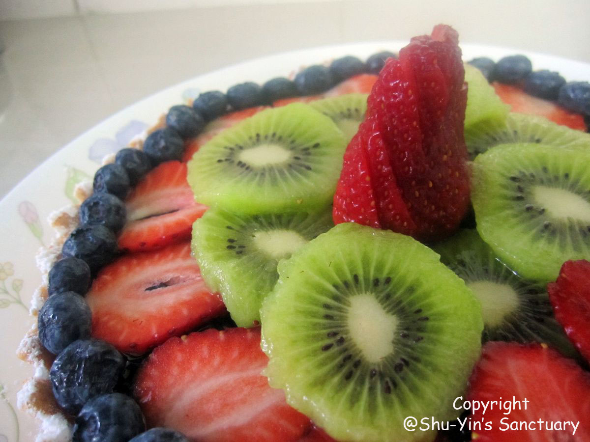 Shu-Yin's Sanctuary: Colourful Fruit Tart