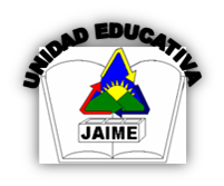 UNIDAD EDUCATIVA JAIME. PORTAL OFICIAL: CLIC EN LOS LOGOS PARA DESCARGAR