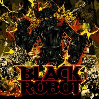 The Rock and Roll Guru: Black Robot - Black Robot