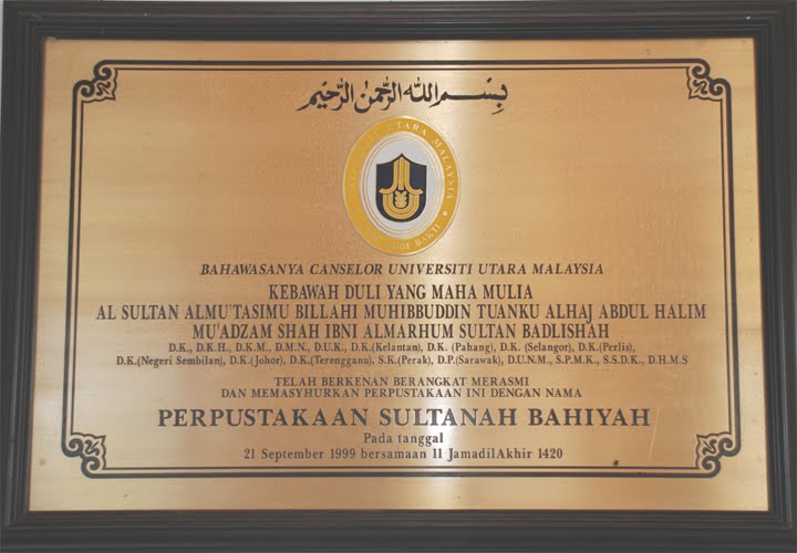 CERIA: PLAQUE PERASMIAN DI UNIVERSITI UTARA MALAYSIA