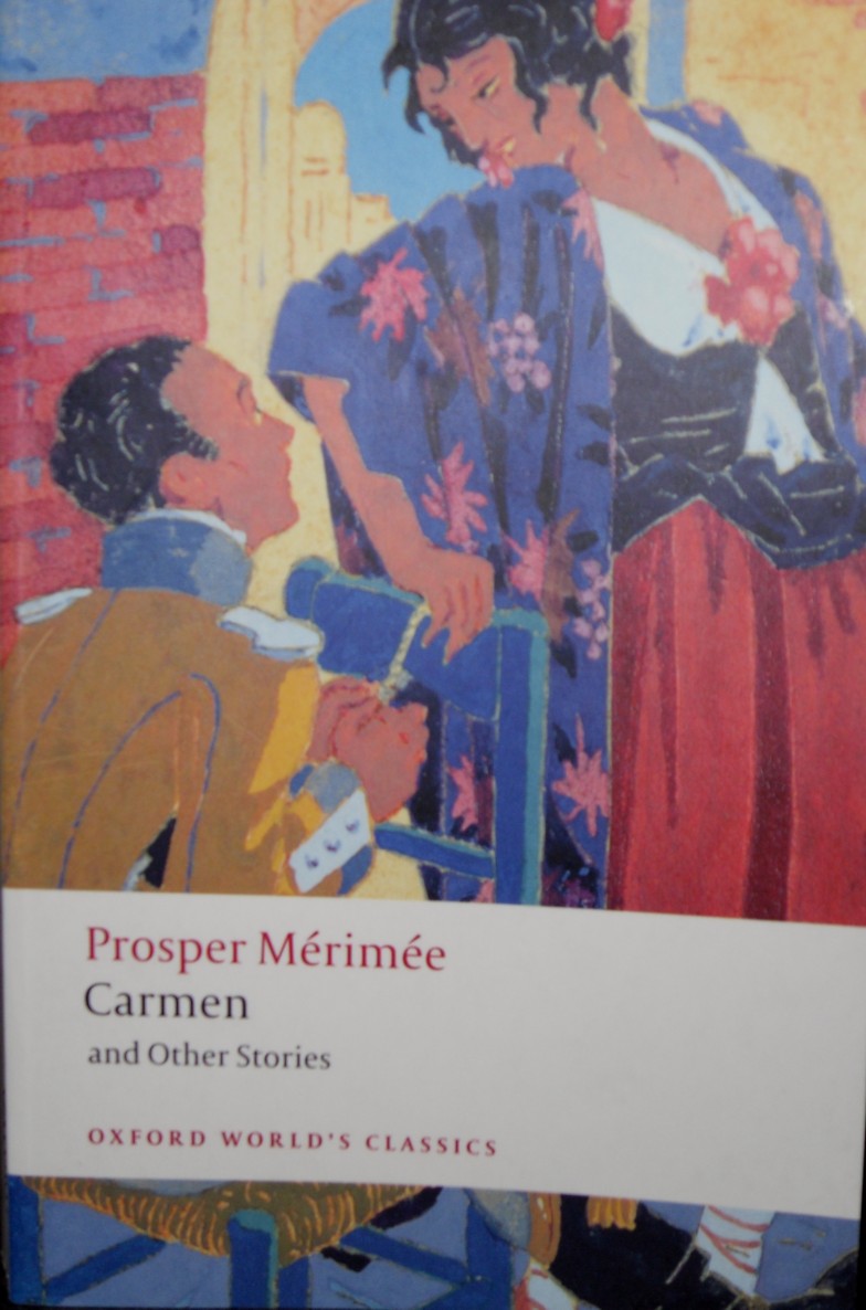 I prefer reading: Carmen & other stories - Prosper Merimee