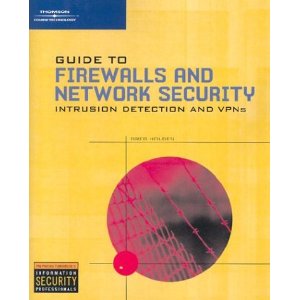 books: Guide to Firewalls and Network Security: Intrusion Detection and ...