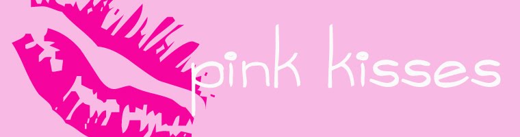 Pink Kisses...