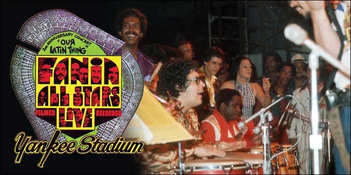 FANIA ALL STARS - LIVE AT YANKEE STADIUM ~ SONERO DE BARRIO