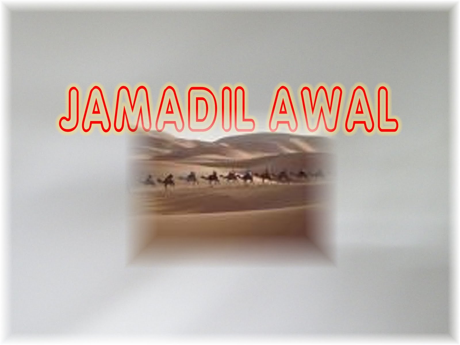 BULAN JAMADIL AWAL - BLOG j-QAF SK PARIT HAJI TAIB