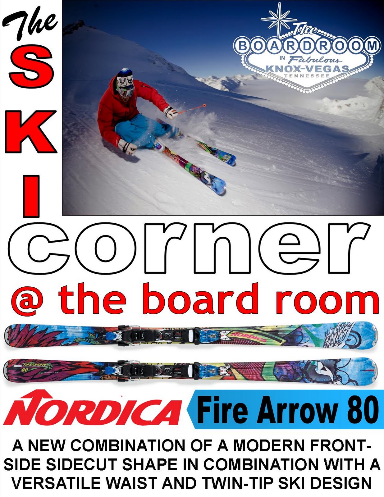 The Board Room: NORDICA FIRE ARROW 80 SNOW SKIS