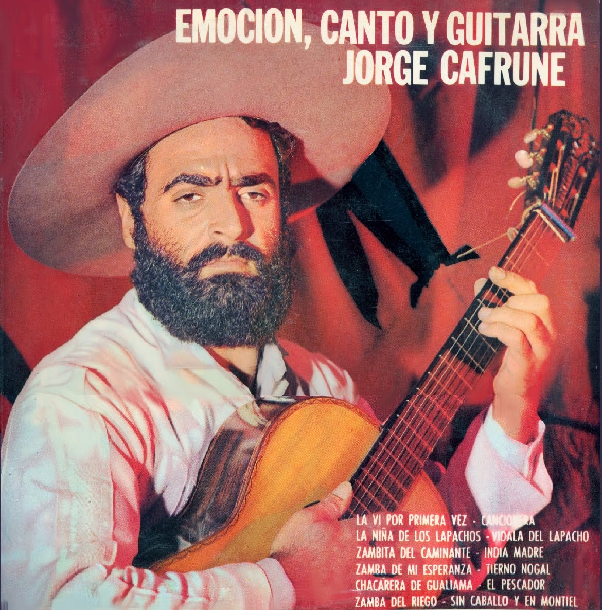 Voces de la Patria Grande: Jorge Cafrune - 1964 - EMOCION, CANTO Y GUITARRA