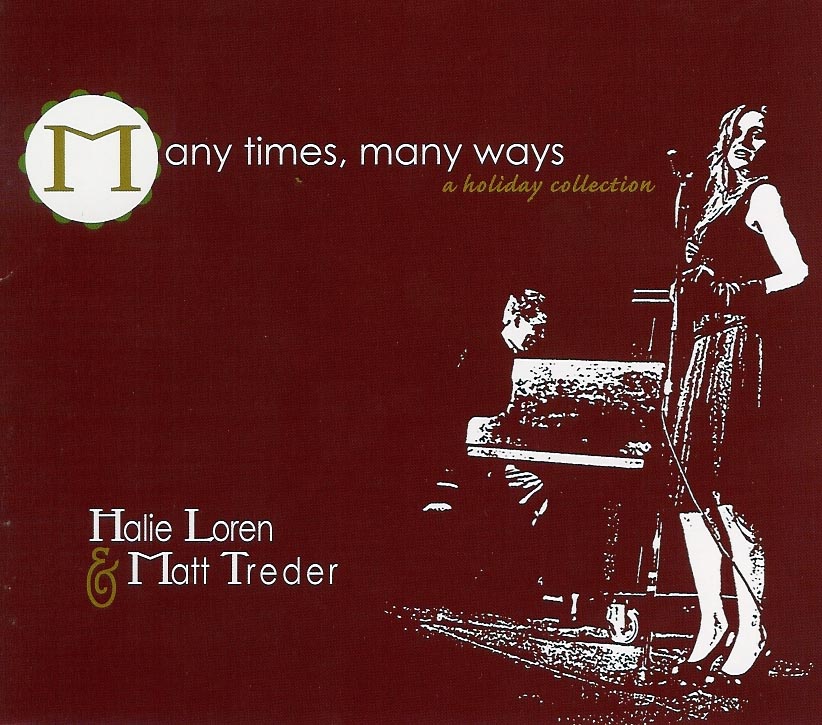 My Head is a Jukebox: Halie Loren & Matt Treder : « Many Times, Many Ways