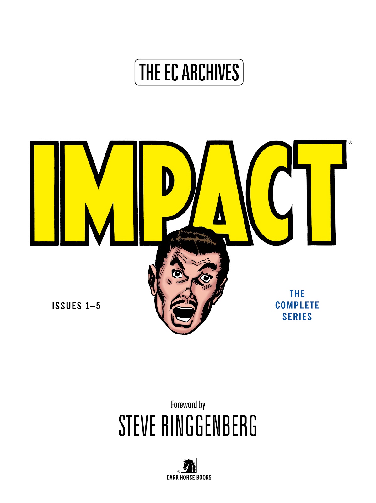 Read online The EC Archives: Impact comic - Issue # TPB (Part 1)