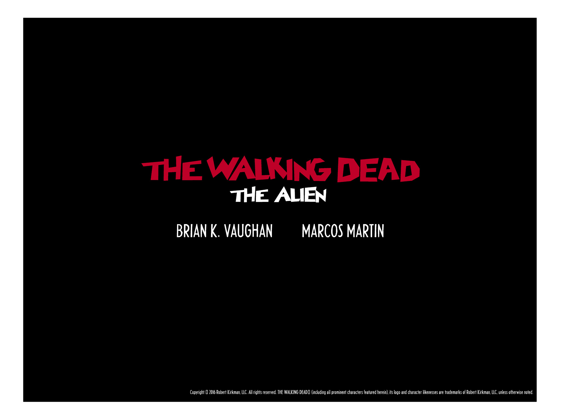 Read online The Walking Dead: The Alien comic - Issue # Full