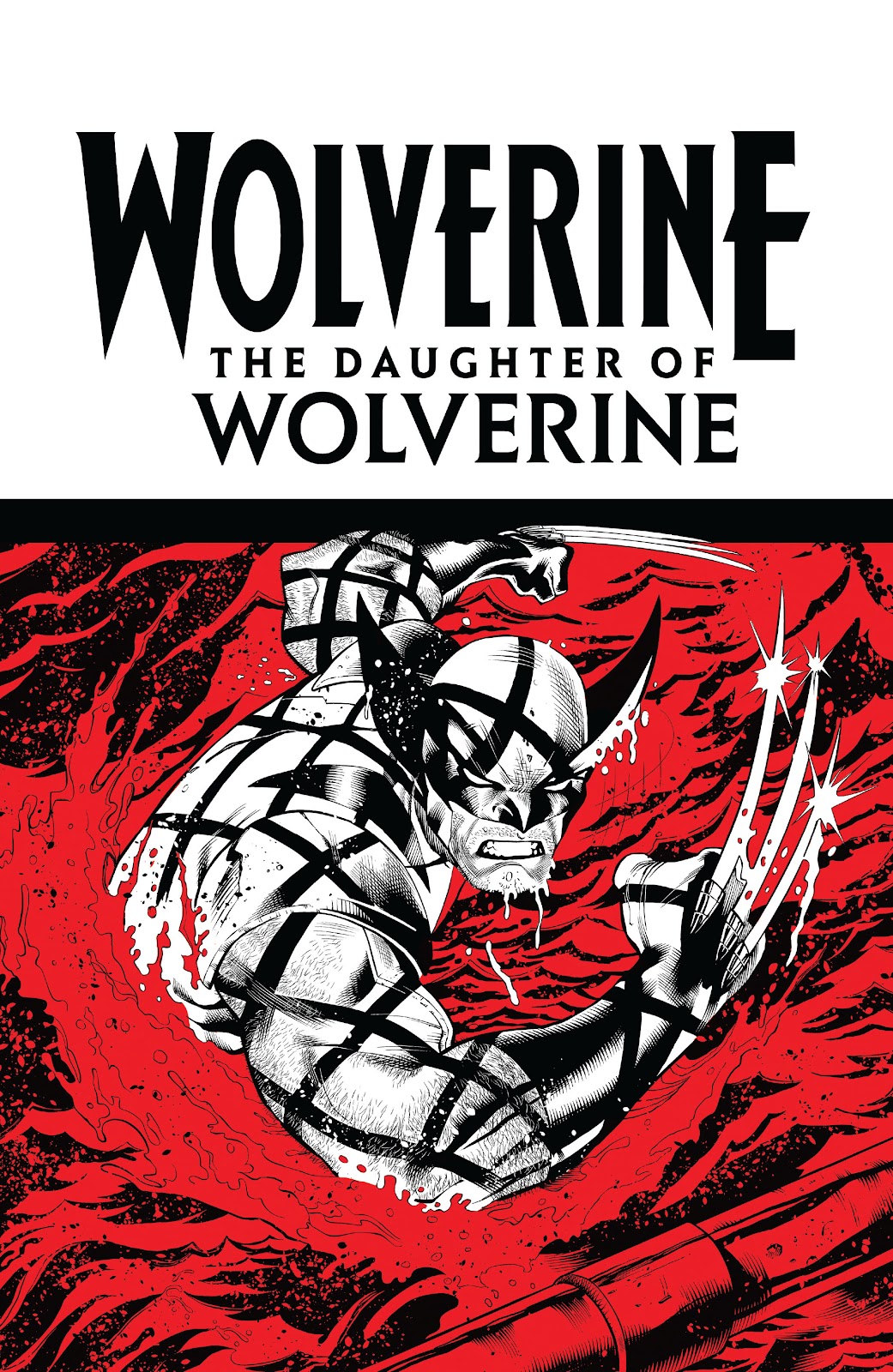Read online Wolverine: The Daughter of Wolverine comic - Issue # TPB