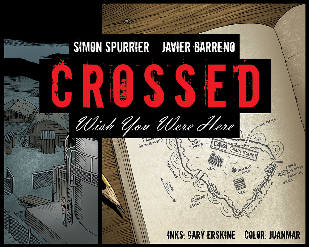 Read online Crossed: Wish You Were Here - Volume 1 comic - Issue #2